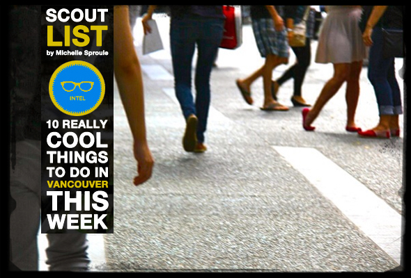 SCOUT LIST: 10 Things That You Should Absolutely Do Between Now & Next ...