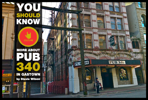 The Old And Storied Pub 340 On Cambie In Gastown – Scout Magazine